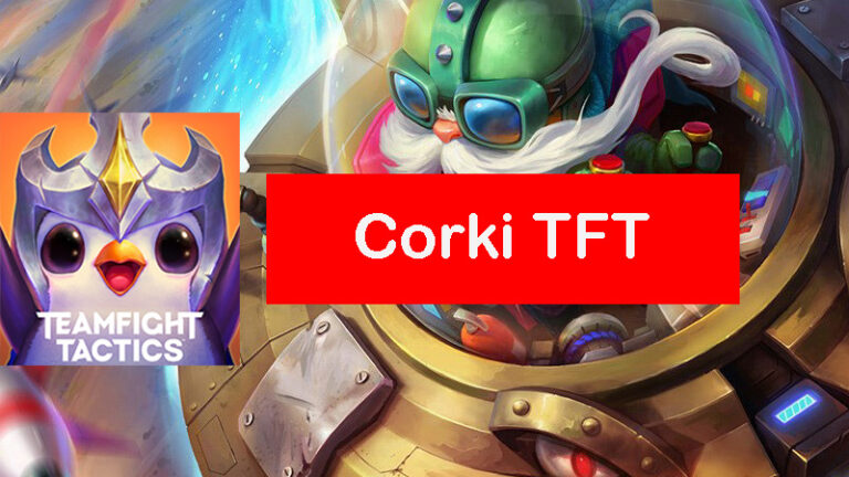 Corki TFT Build Set 10: Items & Comps Guide - Zathong