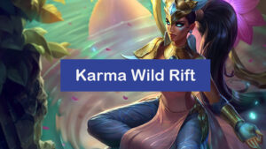 Karma Wild Rift Build: Items, Runes, Combo [Pro] - Zathong