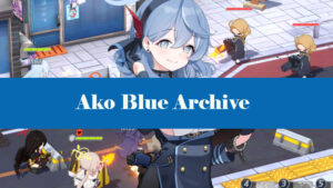 Ako Blue Archive Build Guides: Tier, Skill Priority, Equipment & Team ...