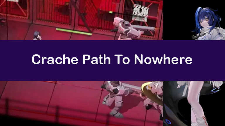 Crache Path To Nowhere Build Guides: Review, Team & Skill - Zathong