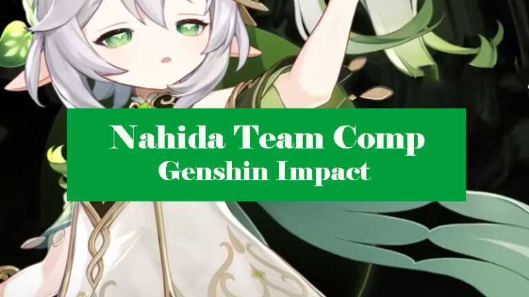 Best Nahida Team Comp Genshin Impact - Zathong
